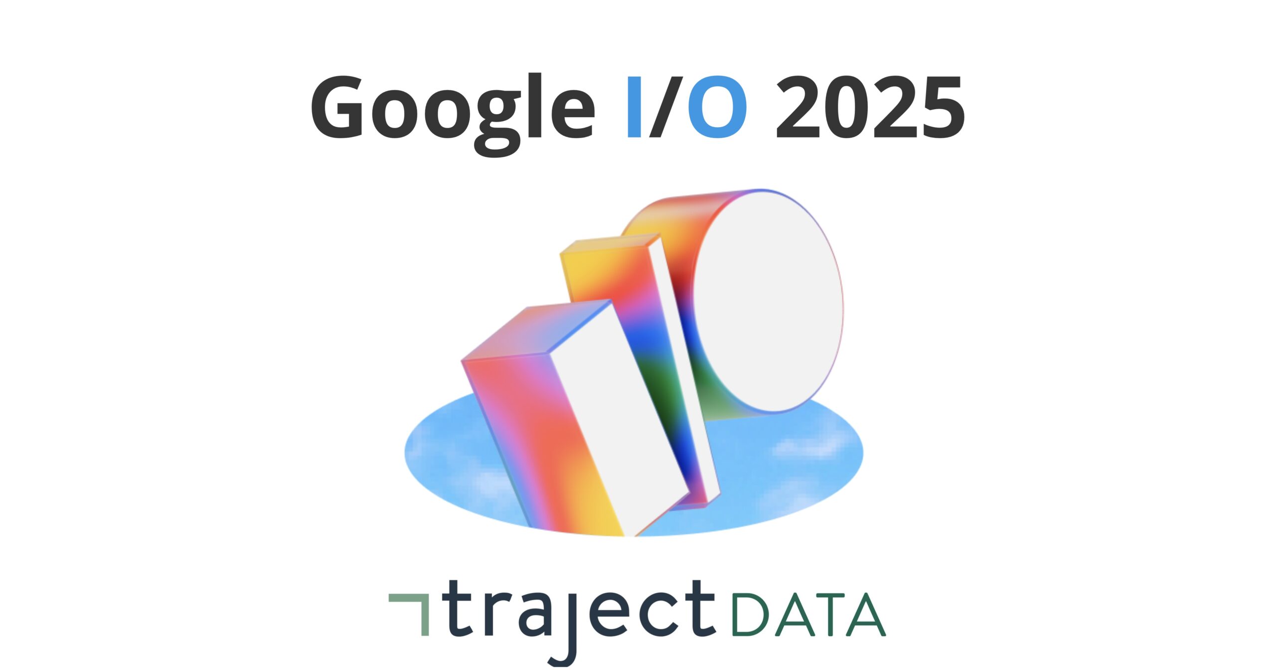 Google I/O 2025 SEO Changes: Navigating the New SERP